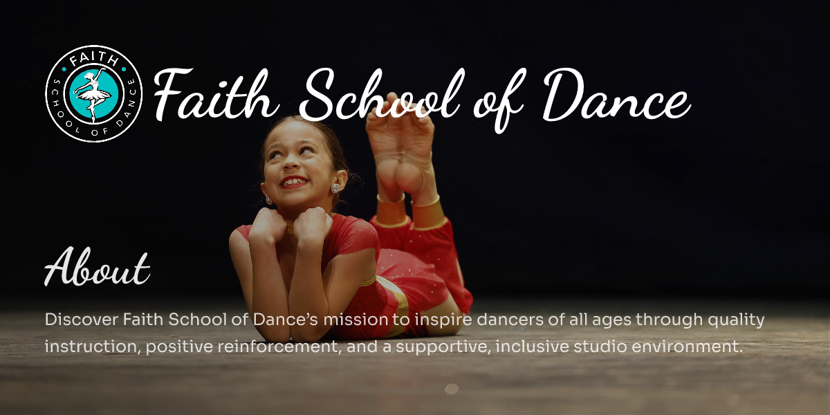 About · Faith School of Dance